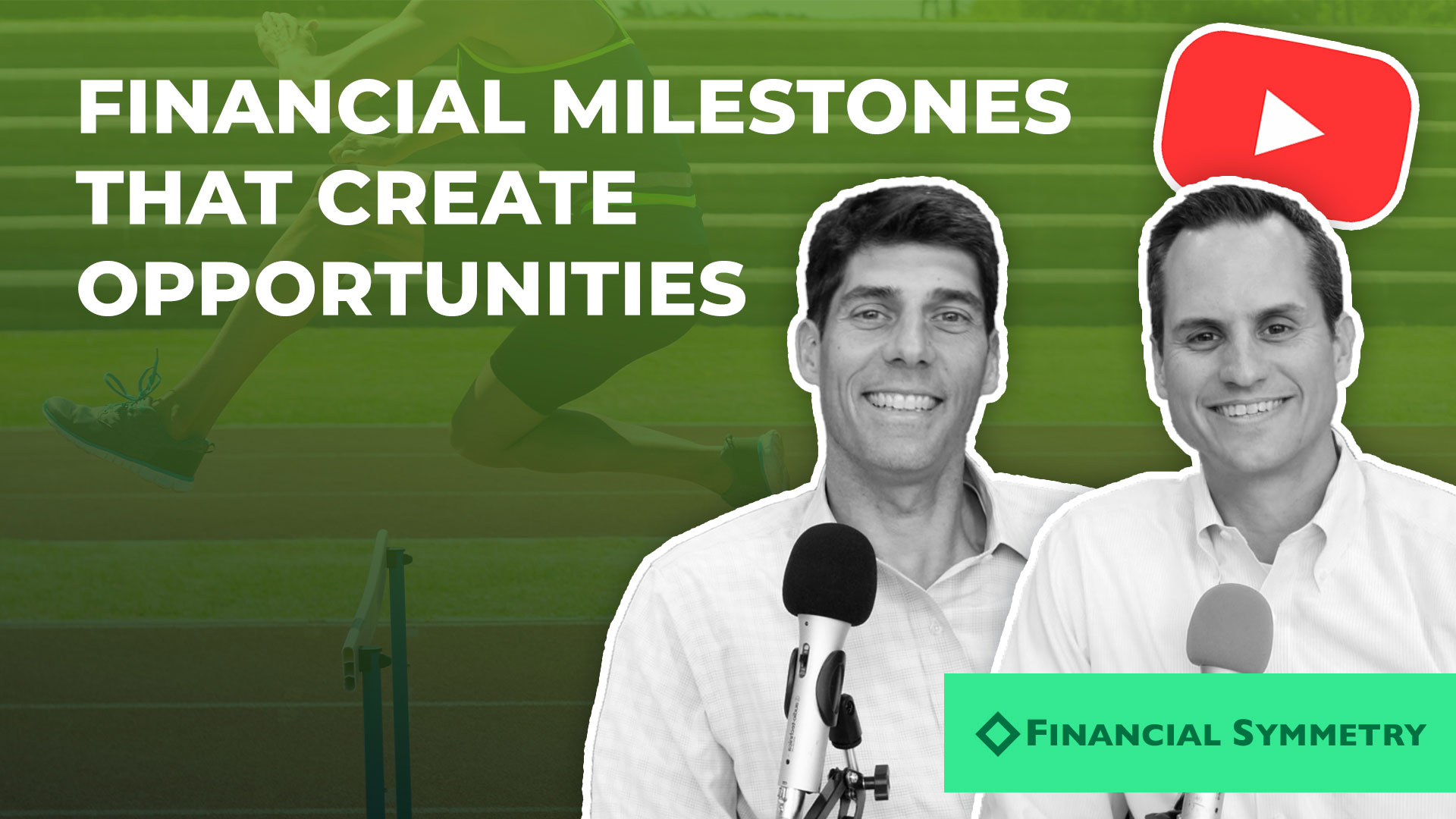 Financial Milestones that Create Opportunities, Ep #146 - Financial ...