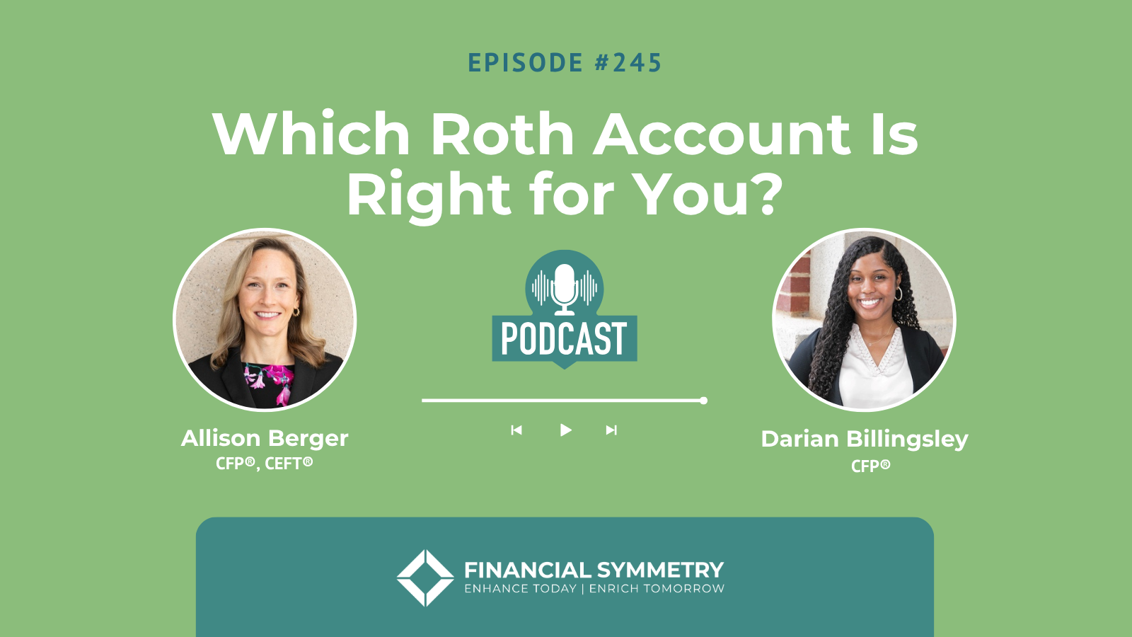 Which Roth Account Is the Right Scoop for You? Ep #245 - Financial ...